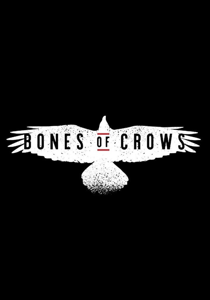 Bones of Crows streaming: where to watch online?